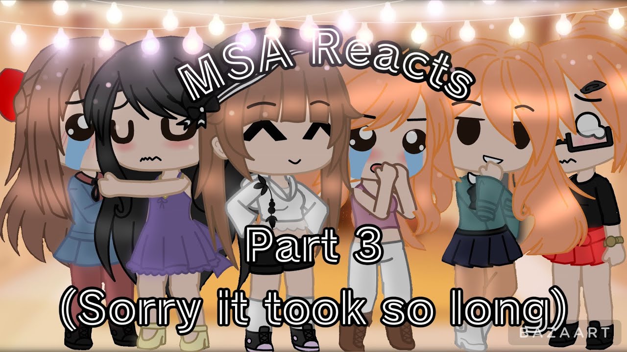 MSA Girls React||Part (3/3)||Final|| - YouTube