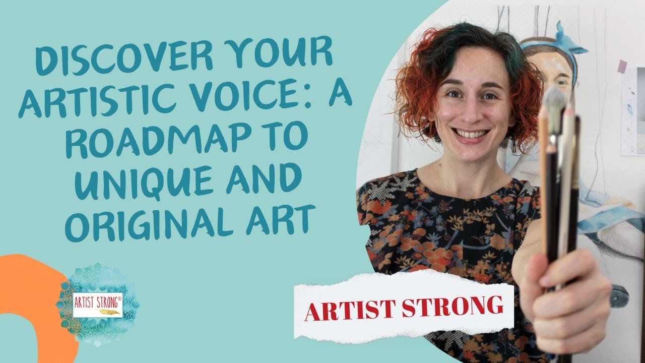 Discover Your Artistic Voice: A Roadmap to Unique and Original Art ...