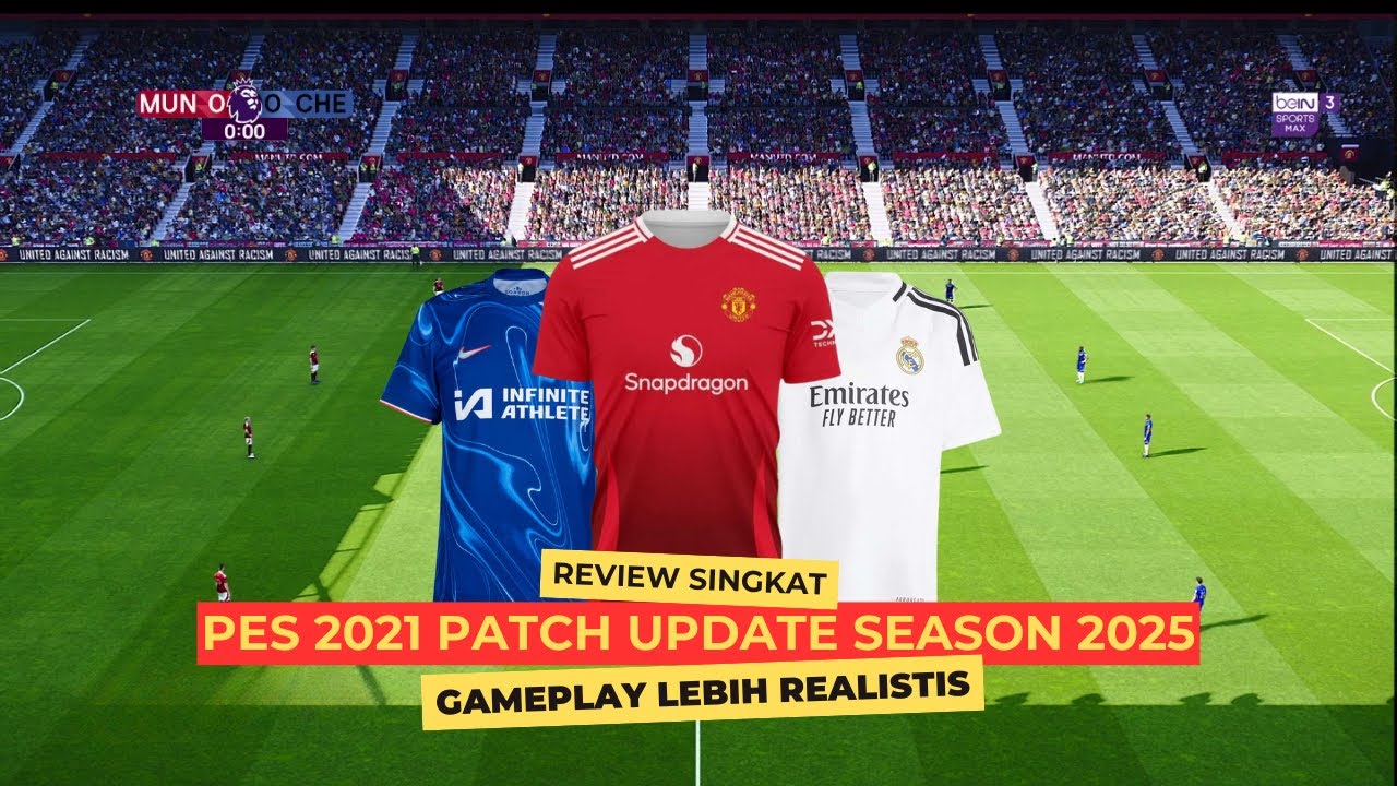 PES 2021🔥PATCH TERBARU SEASON 2025 ! LOGO JERSEY REAL FACE GAMEPLAY ...