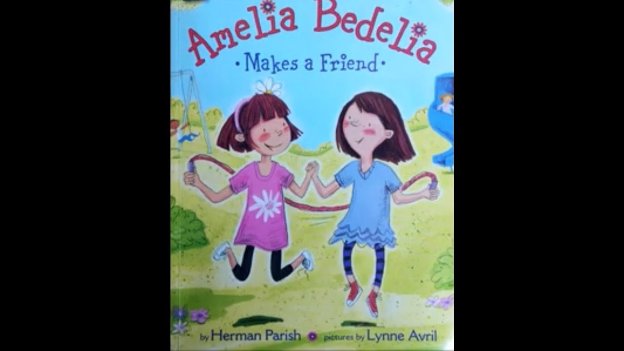 Amelia Bedelia Makes a Friend by Herman Parish and Lynn Avril, read ...