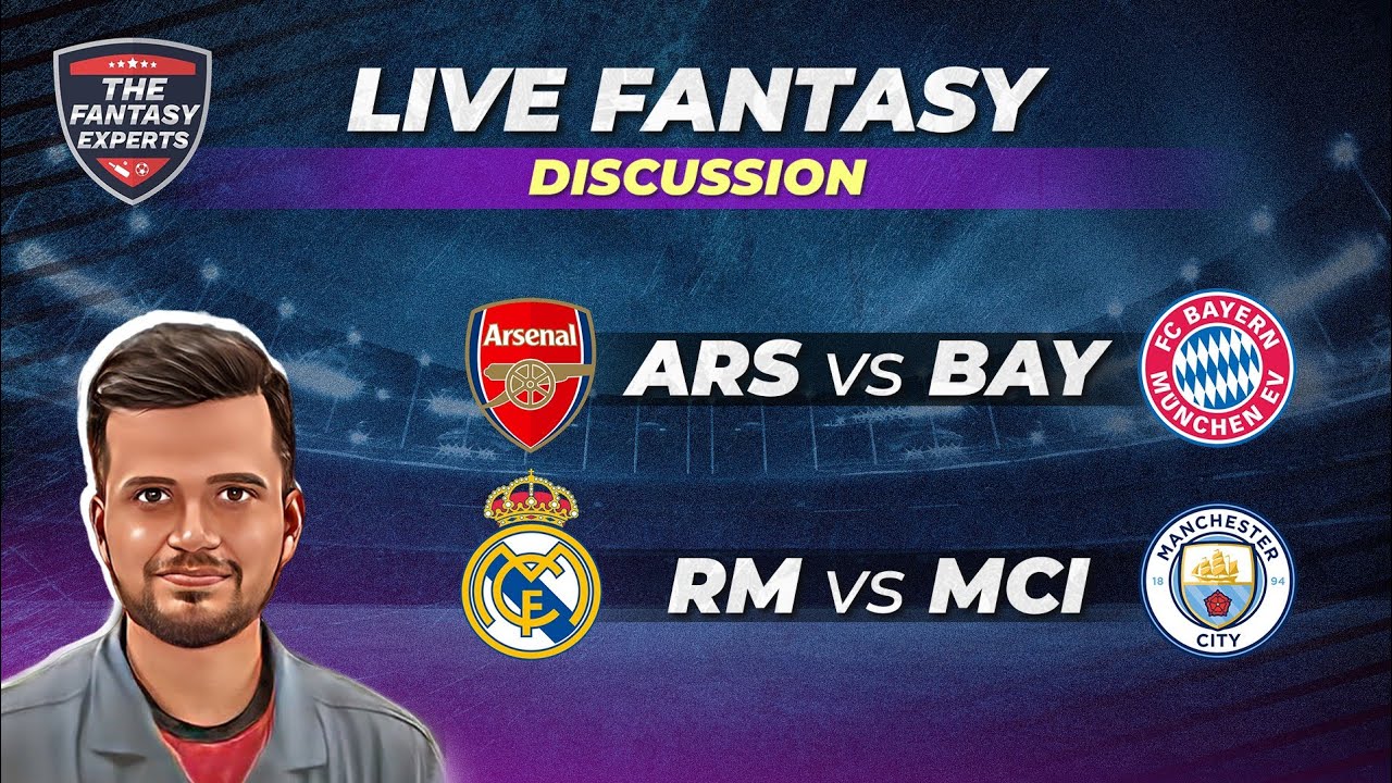 UCL Dream11 Fantasy Discussion : RM vs MCI Dream11 Team & ARS vs BAY Dream11 Team | UCL Fantasy ...