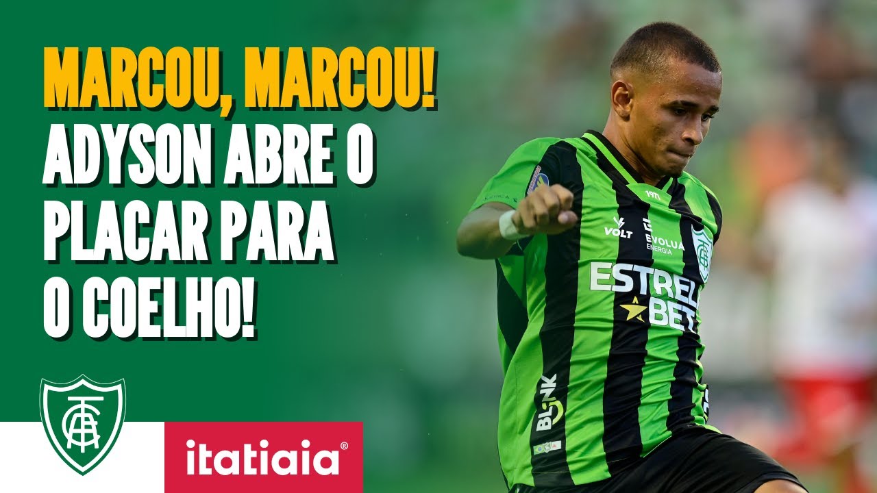 ADYSON SAI DO BANCO E ABRE O PLACAR PARA O AMÉRICA NA COPA DO BRASIL ...
