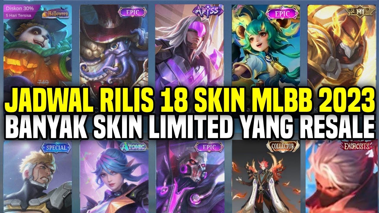 BOCORAN JADWAL RILIS 18 SKIN TERBARU MLBB 2023 ! SKIN ABYSS, SKIN ...