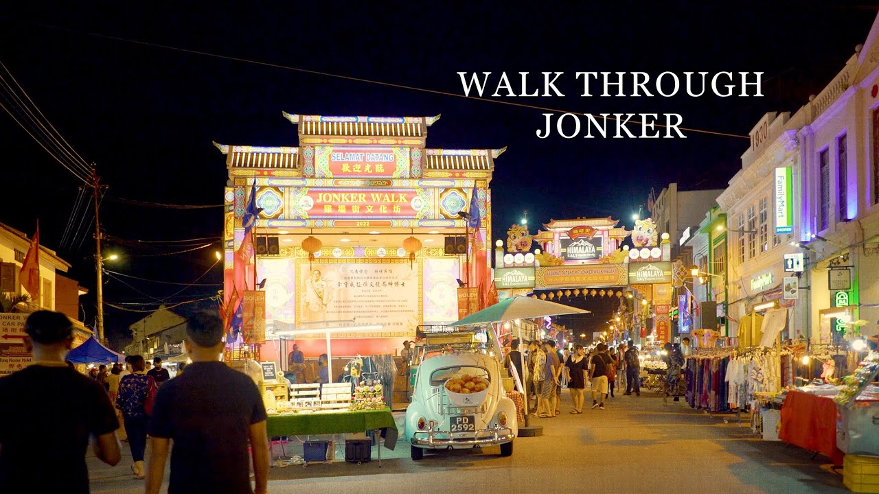 Entering Jonker Walk in Melaka - YouTube