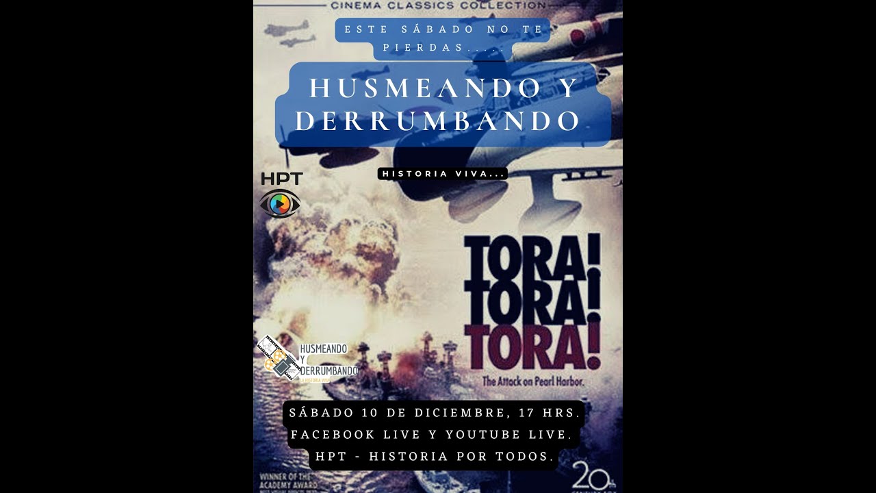Husmeando y Derrumbando-TORA-TORA-TORA (1970) Richard Fleischer - YouTube