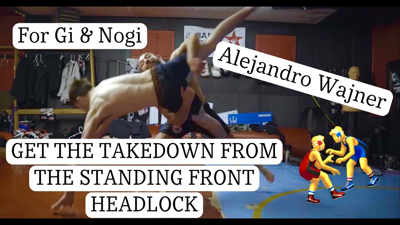Get the Takedown from Standing Front Headlock Every Time - YouTube