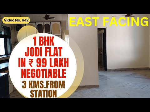 642] EAST FACING 1 BHK JODI FLAT IN ₹ 99 LAKH. 3 KMS. FROM THANE STN. W ...