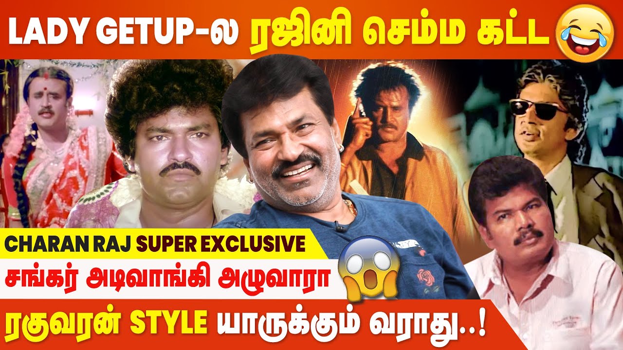 Actor Charan Raj Exclusive Interview -Baasha-ல Mammootty-க்கு பதிலா ...