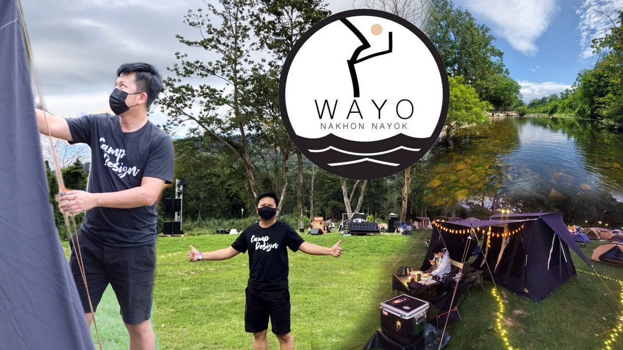 Camping. Wayo camp life นครนายก 2 APRIL 2022 - YouTube