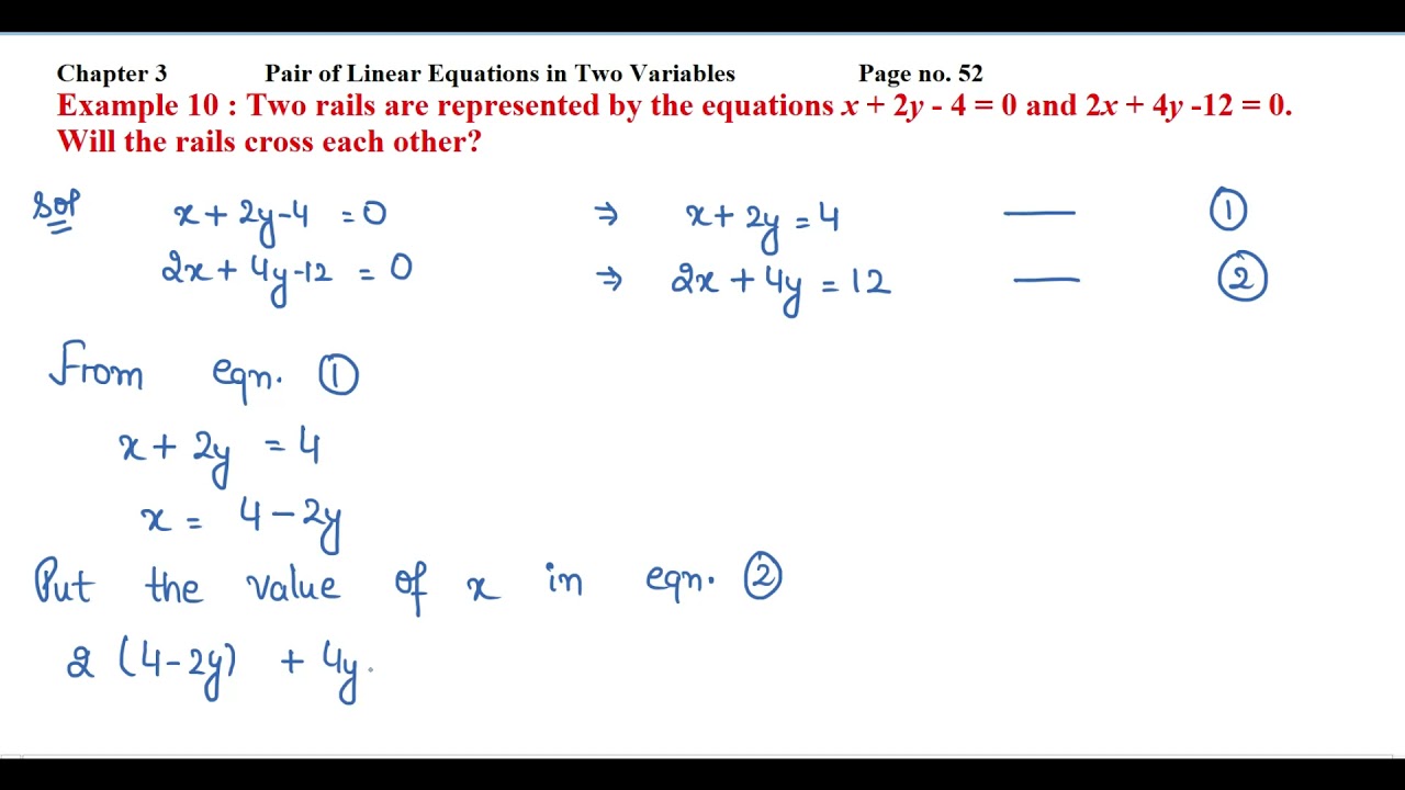 Two Rails Are Represented By The Equations X 2y 4 0 And 2x 4y