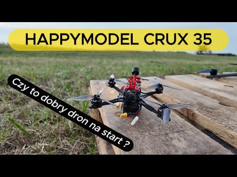 HAPPYMODEL CRUX-35 czyli najlepszy dron FPV na start. Takie sobie ...