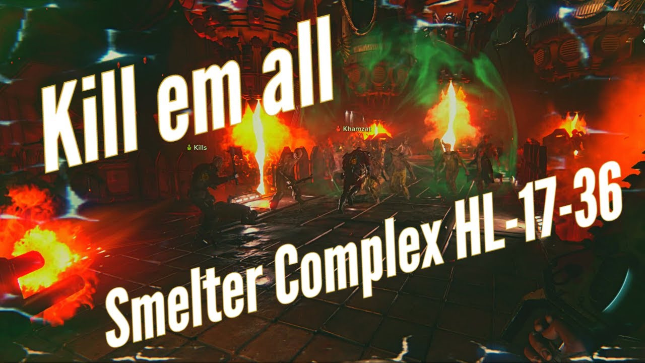 Warhammer 40k Darktide Zone: Smelter Complex HL-17-36 - YouTube