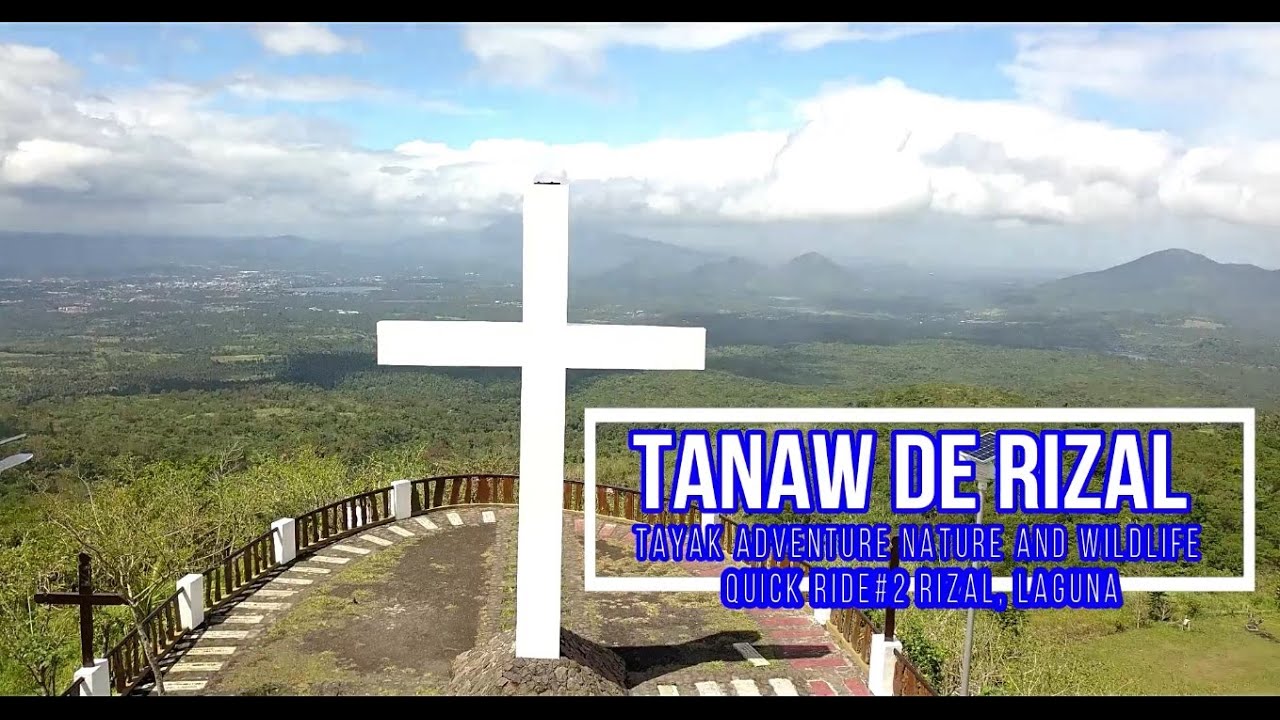 TANAW de RIZAL / TAYAK ADVENTURE NATURE AND WILDLIFE / Rizal Laguna ...