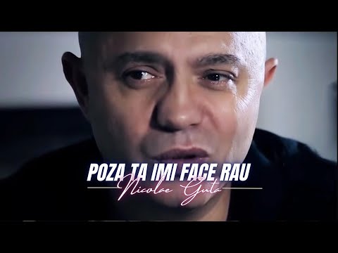 Nicolae Guta - Poza ta imi face rau [Videoclip]