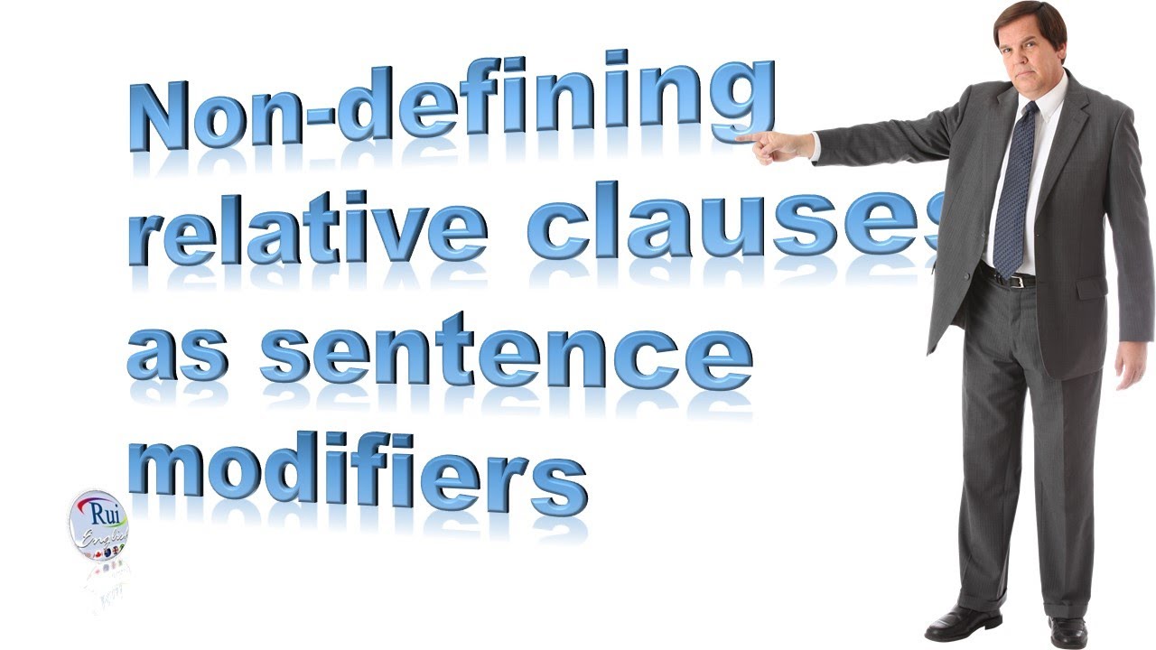 Aula de inglês: Non-defining relative clauses as sentence modifiers ...