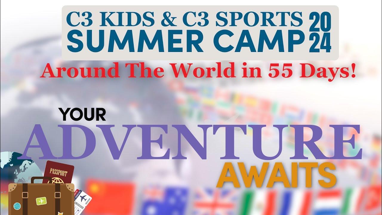C3 Summer Camp 2024 Promo Video - YouTube