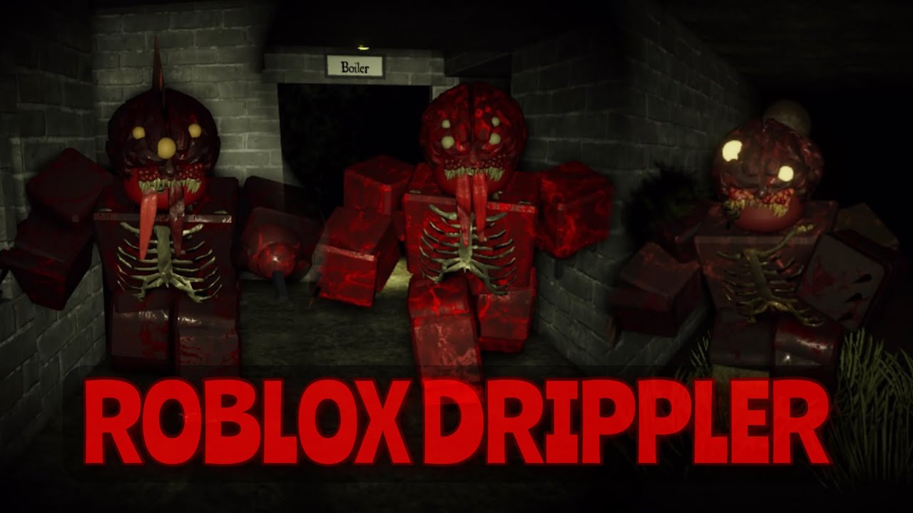 Dripplers Lurk Under The Cover Of Darkness (ROBLOX Gameplay) - YouTube
