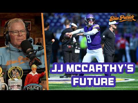 Dan Patrick breaks down what J.J. McCarthy's future with the Vikings looks like | 8/26/26