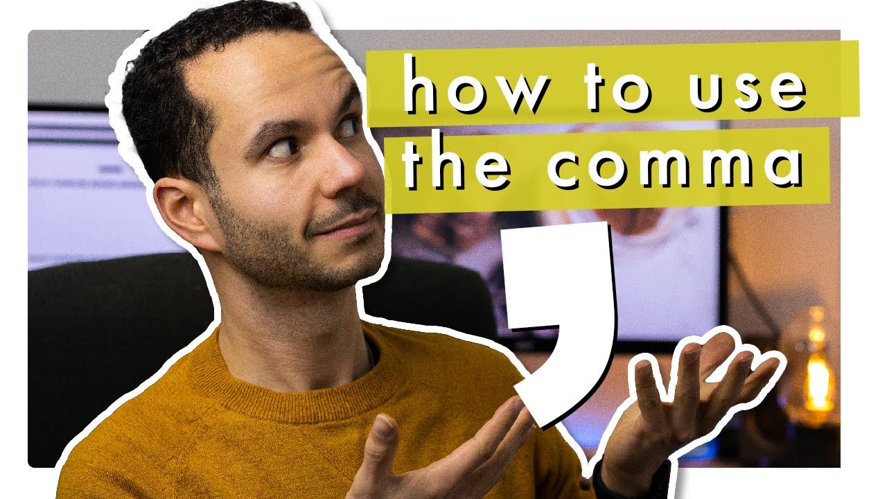 Writing Skills in English: How to Use Commas - YouTube