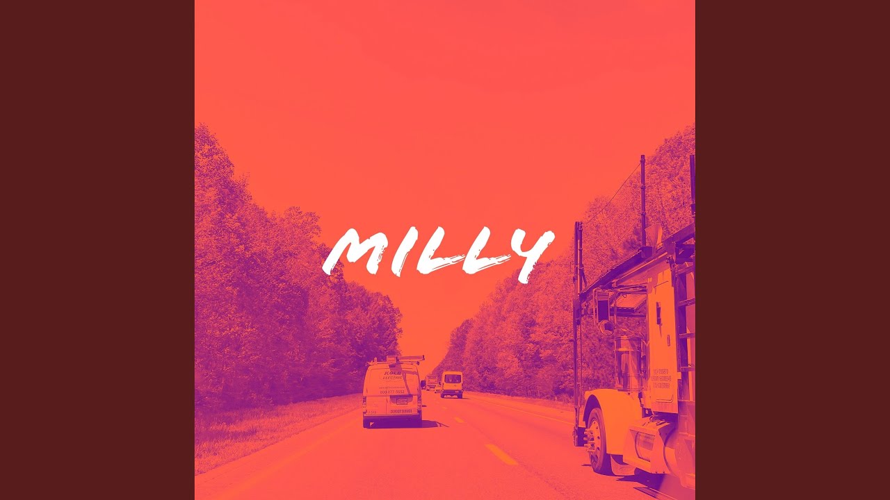 milly - YouTube
