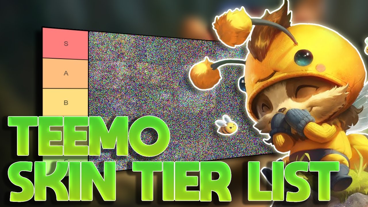 TIER LIST DAS SKINS DO TEEMO (MUITO COGUMELO) - YouTube