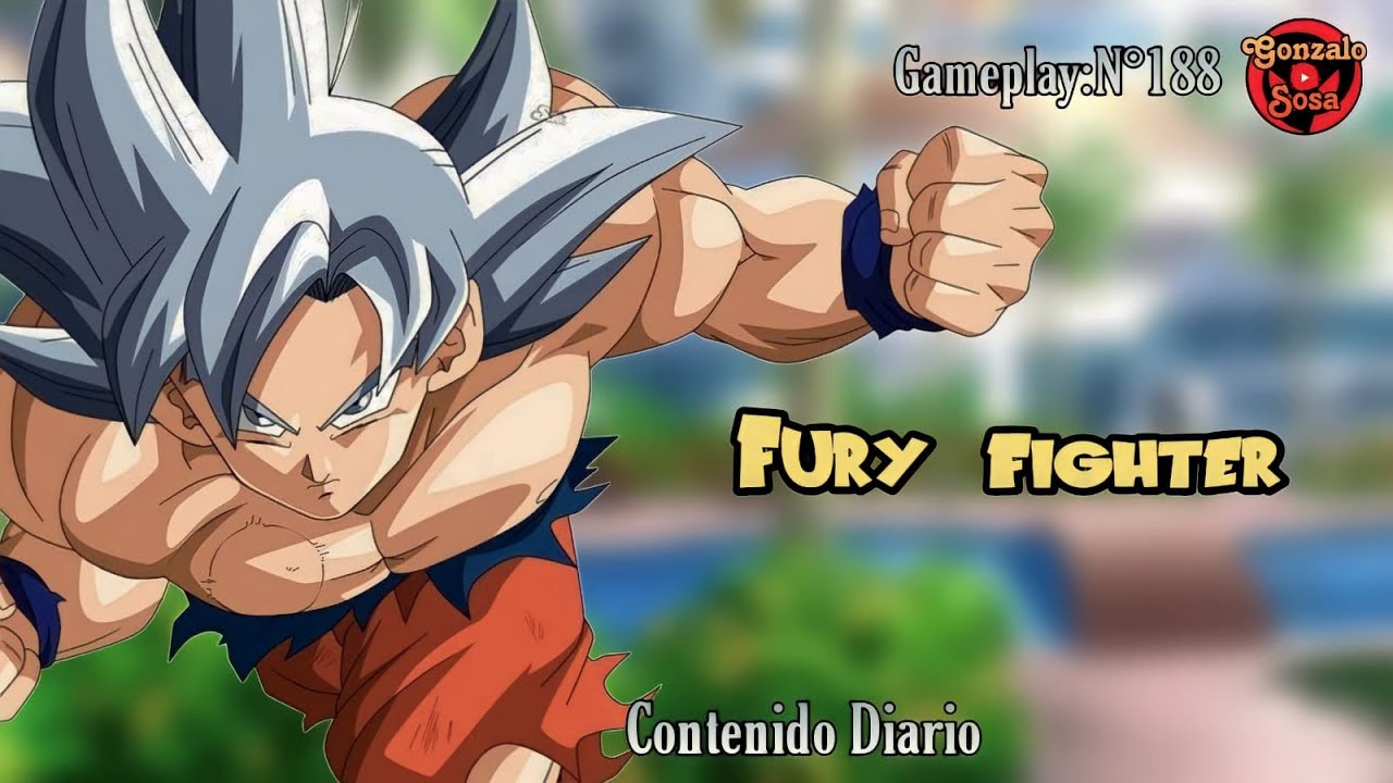 Fury Fighter GAMEPLAY 188° Videos a Diario Consejos Tips - YouTube