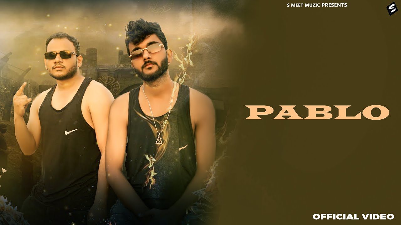 Pablo (Official Music Video) S MEET MUZIC | SURENDER RANGA | New ...
