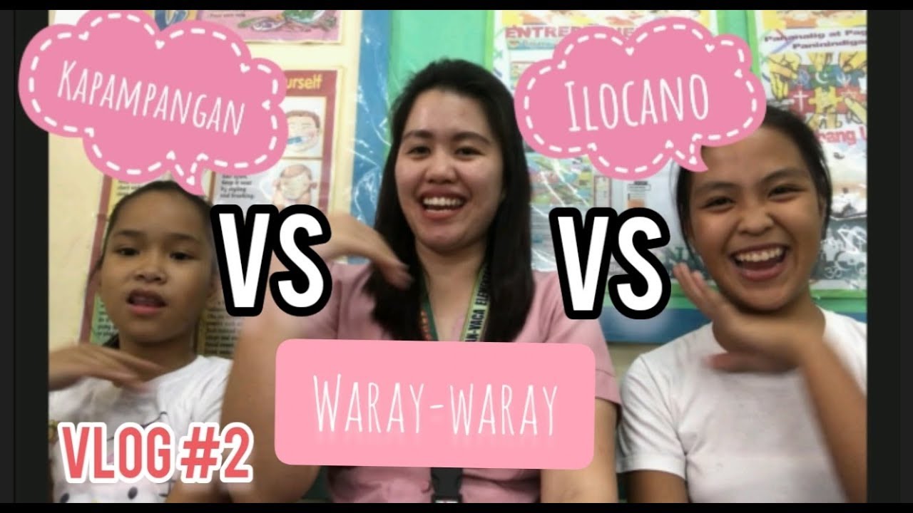 Tagalog Translation Challenge (Kapampangan/Waray-Waray/Ilocano) -Brendz ...