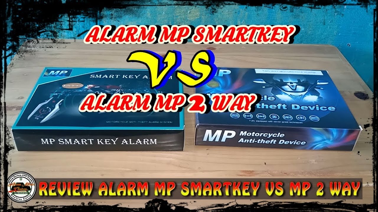 Perbedaan ALARM MP SMARTKEY Dan MP 2 WAY - YouTube