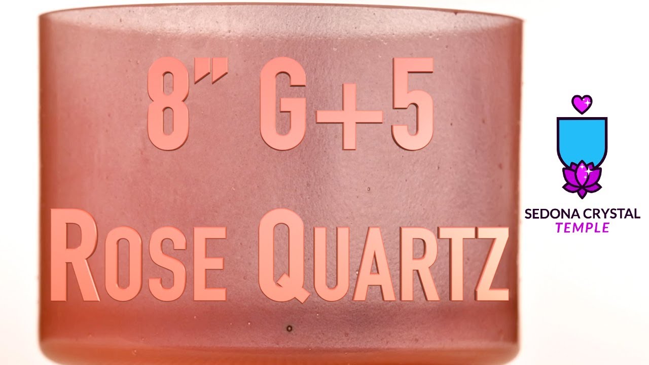 8" Rose Quartz Crystal Singing Bowl | Sedona Temple - YouTube