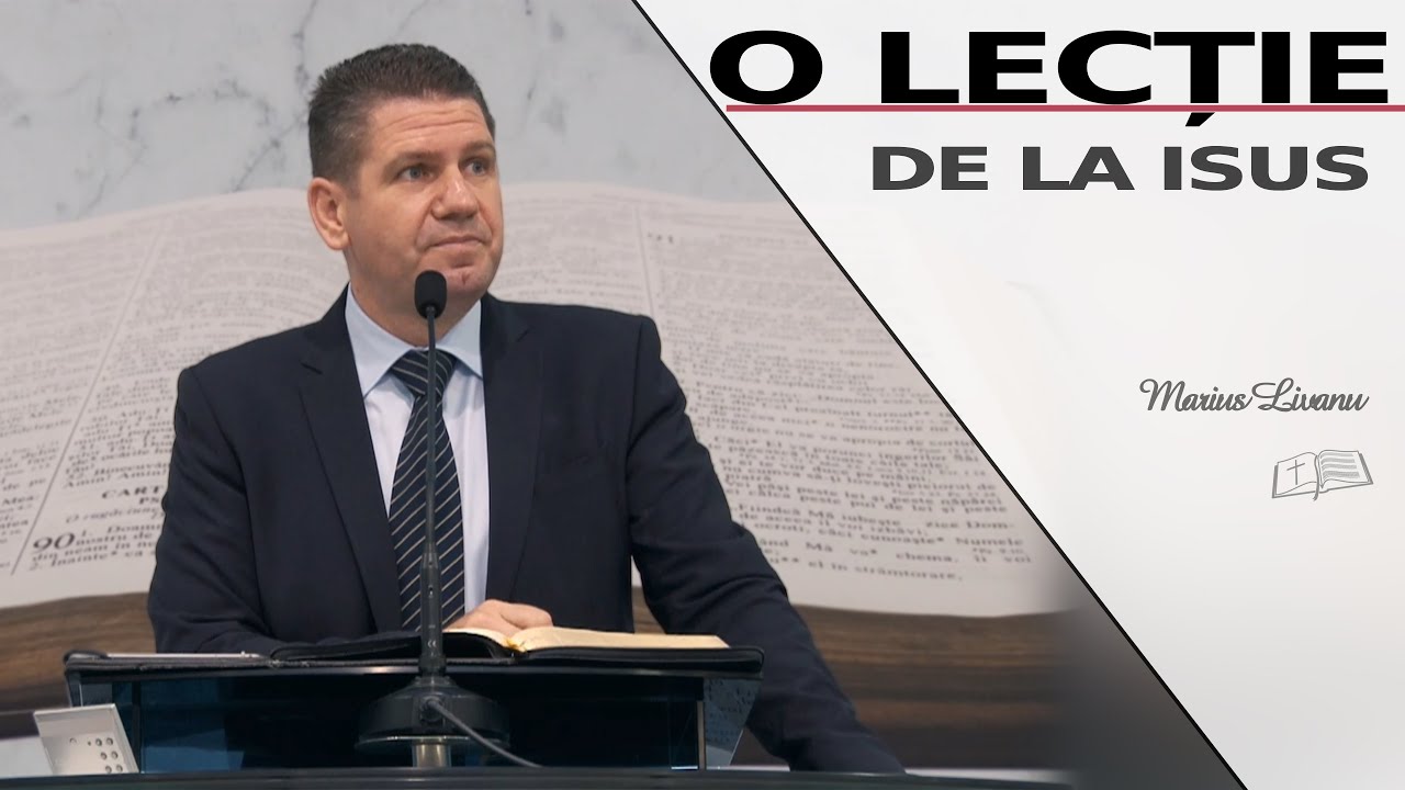 Marius Livanu || O lecție de la Isus - YouTube