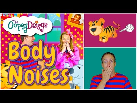 Body Noises | Fun Childrens Song! | Sneezes Farts Burps Hiccups Coughs!