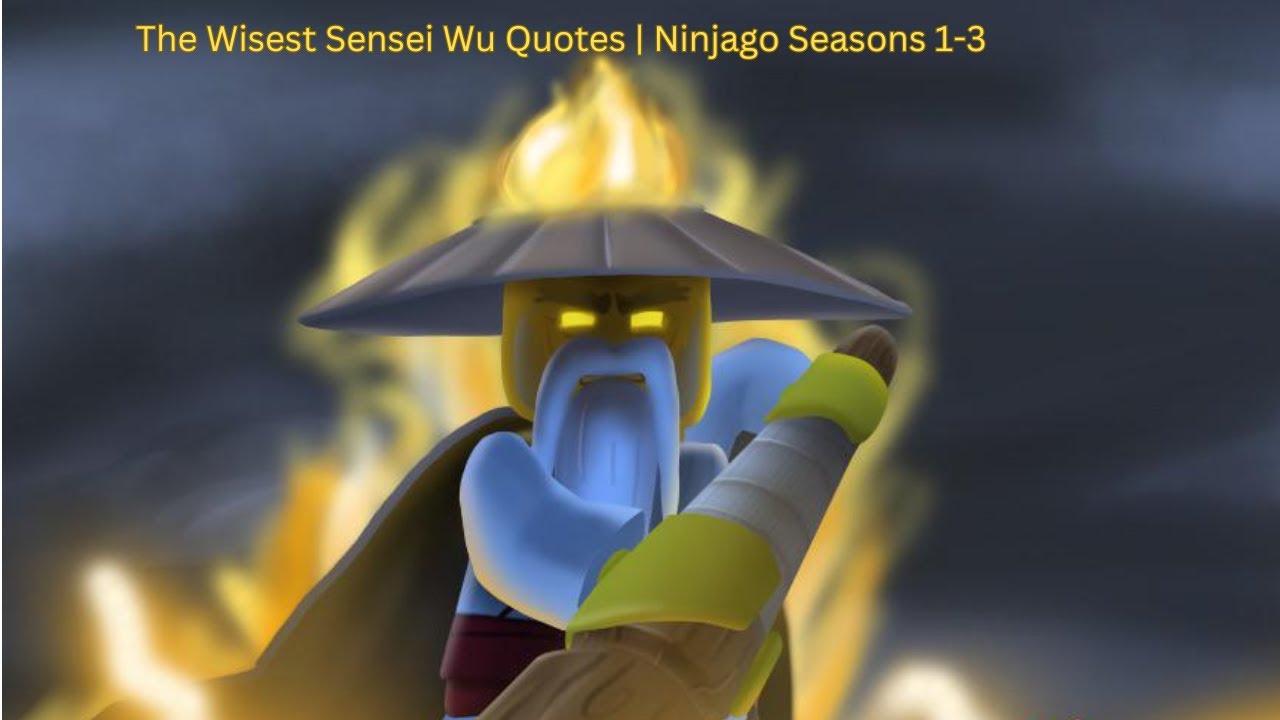 The Wisest Sensei Wu Quotes | Ninjago Seasons 1-3 - YouTube