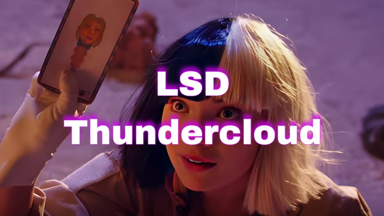 Thundercloud ~ LSD (Lyrics dan terjemahan) - YouTube