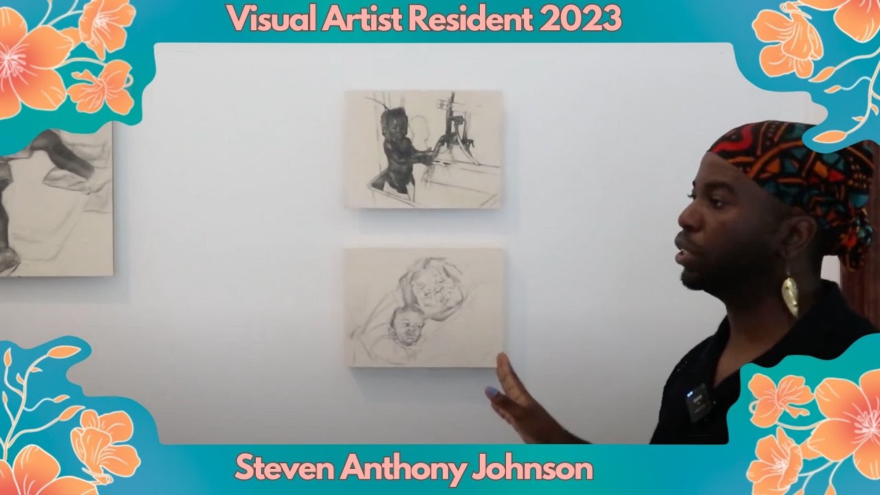 Visual Artist Resident 2023 | Steven Anthony Johnson - YouTube