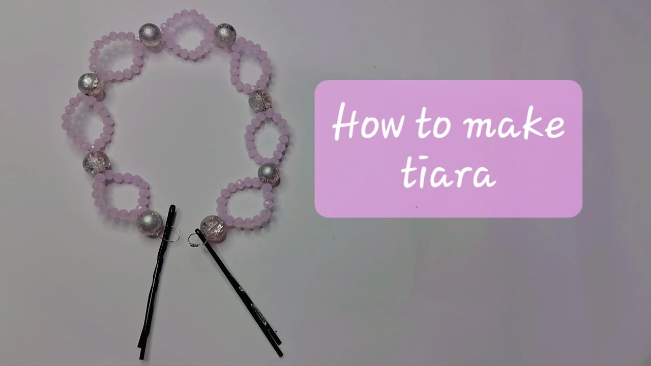 How to make beautiful tiara #tiara - YouTube