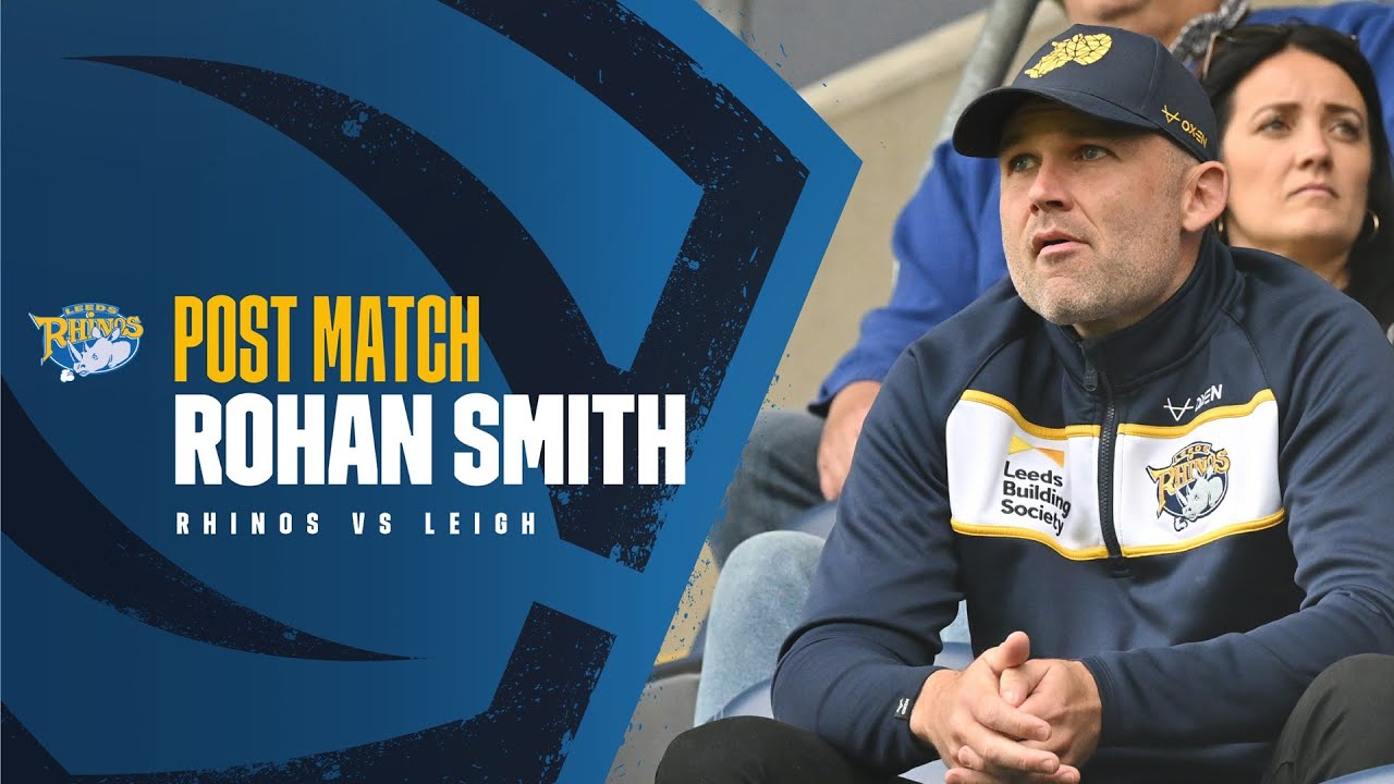 Rohan Smith Post Match Press Conference - Leigh - YouTube