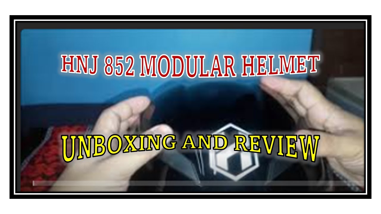 HNJ 852 Modular Helmet I Unboxing and Review - YouTube
