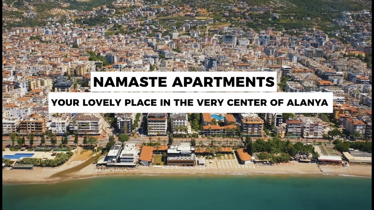 NAMASTE APARTMENTS 1+1 | TURKEY, ALANYA CENTER - YouTube