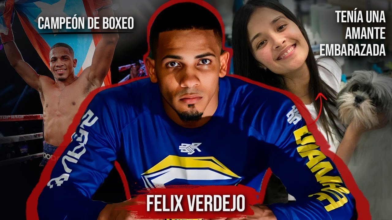¡Qué poco hombre! De boxeador a ASESlN0- El caso de Felix Verdejo - YouTube