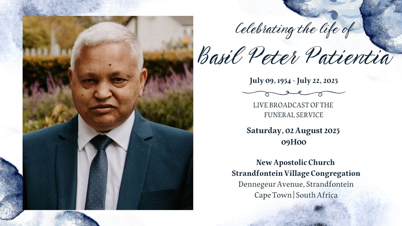 LIVE BROADCAST - FUNERAL SERVICE OF BASIL PETER PATIENTIA - SATURDAY ...