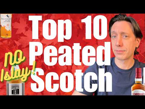 Top 10 Peated Scotch Whiskies (Under $100) NOT From Islay