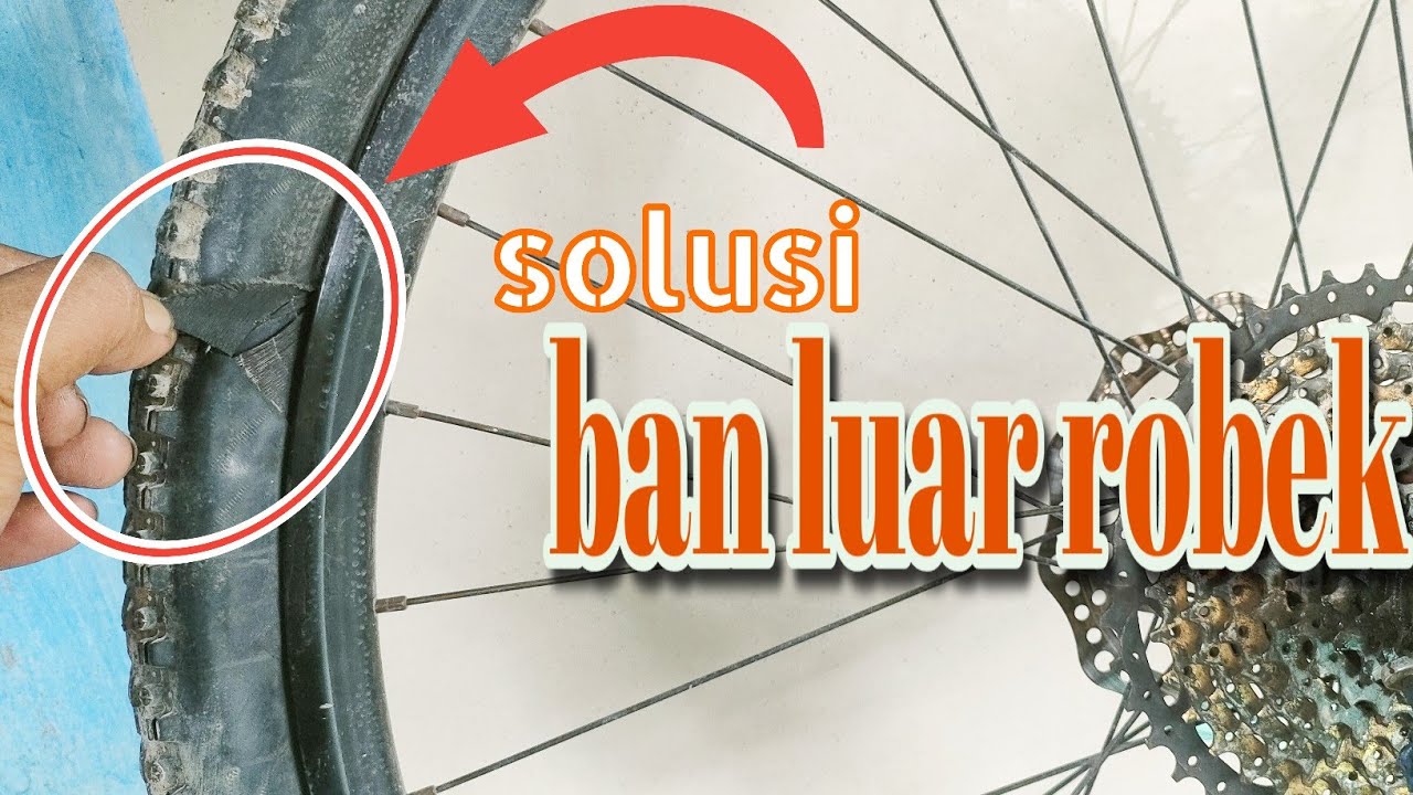 Ban Luar sobek atau robek di perjalanan ini solusinya! - YouTube