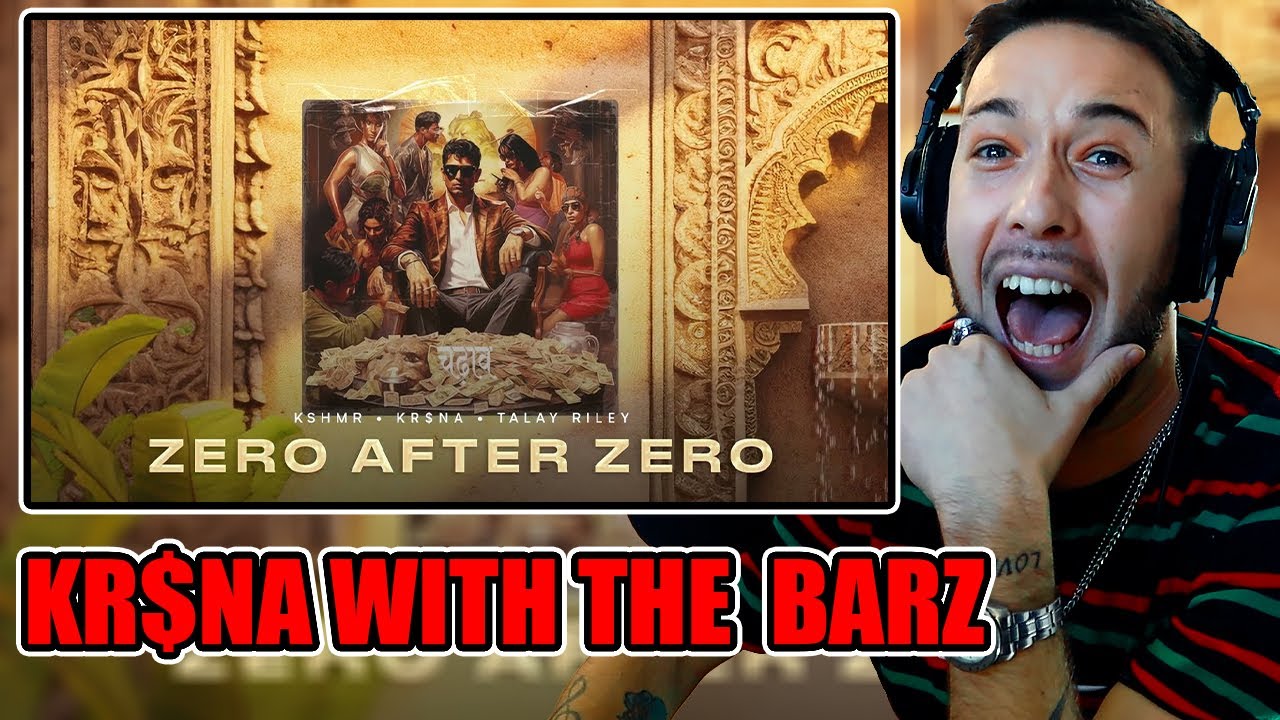KSHMR x KR$NA x Talay Riley - Zero After Zero Reaction | Karam Album || Classy's World - YouTube