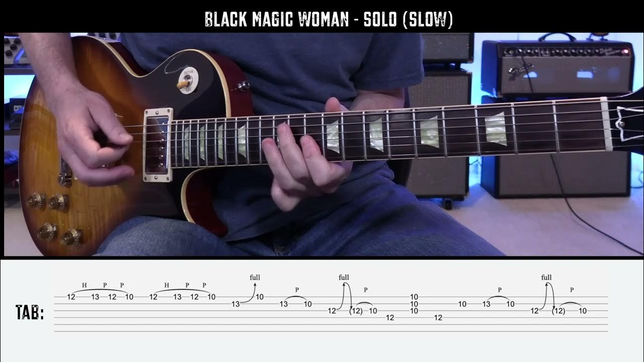 Santana - Black Magic Woman - Solo (lesson with tab) - YouTube