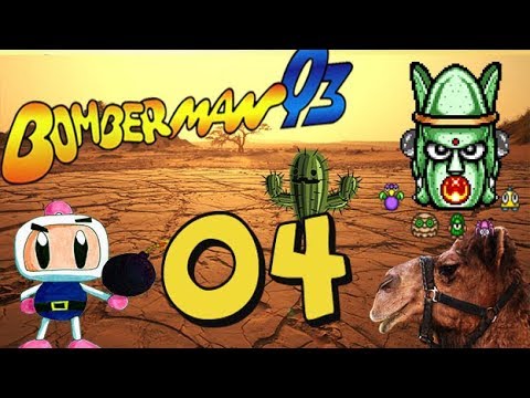 Bomberman '93 || Guía/Gameplay - Parte 04 || Sobrevivir al desierto ...