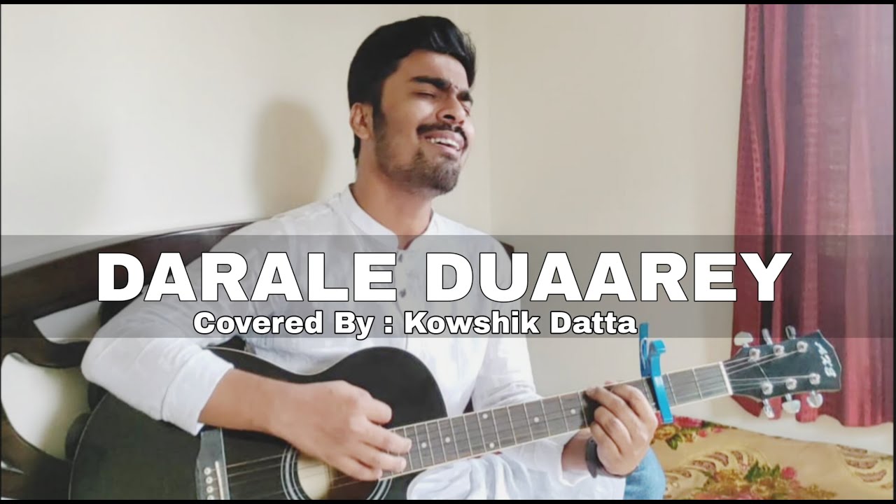 Darale Duaarey | Coke Studio Bangla | Season 2 | Cover | Kowshik Datta ...