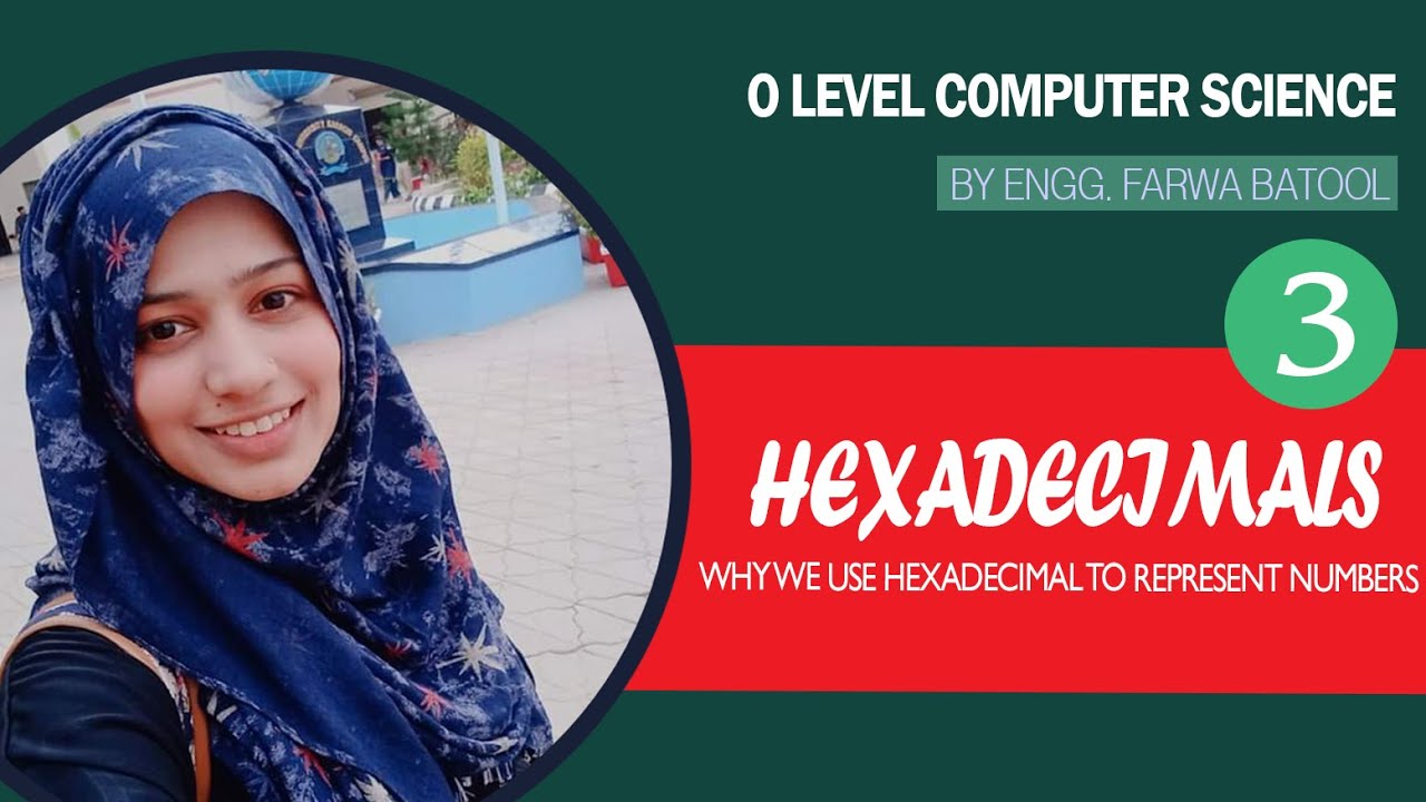 Hexadecimals Why We Use Hexadecimal To Represent Numbers YouTube hexadecimals-why-we-use-hexadecimal-to-represent-numbers-youtube