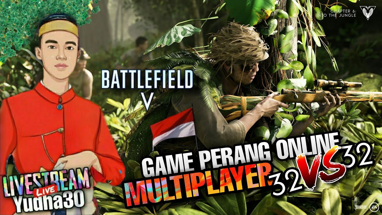 🔴[LIVE] GAME PERANG ONLINE MULTIPLAYER 32 VS 32 - Battlefield V ...