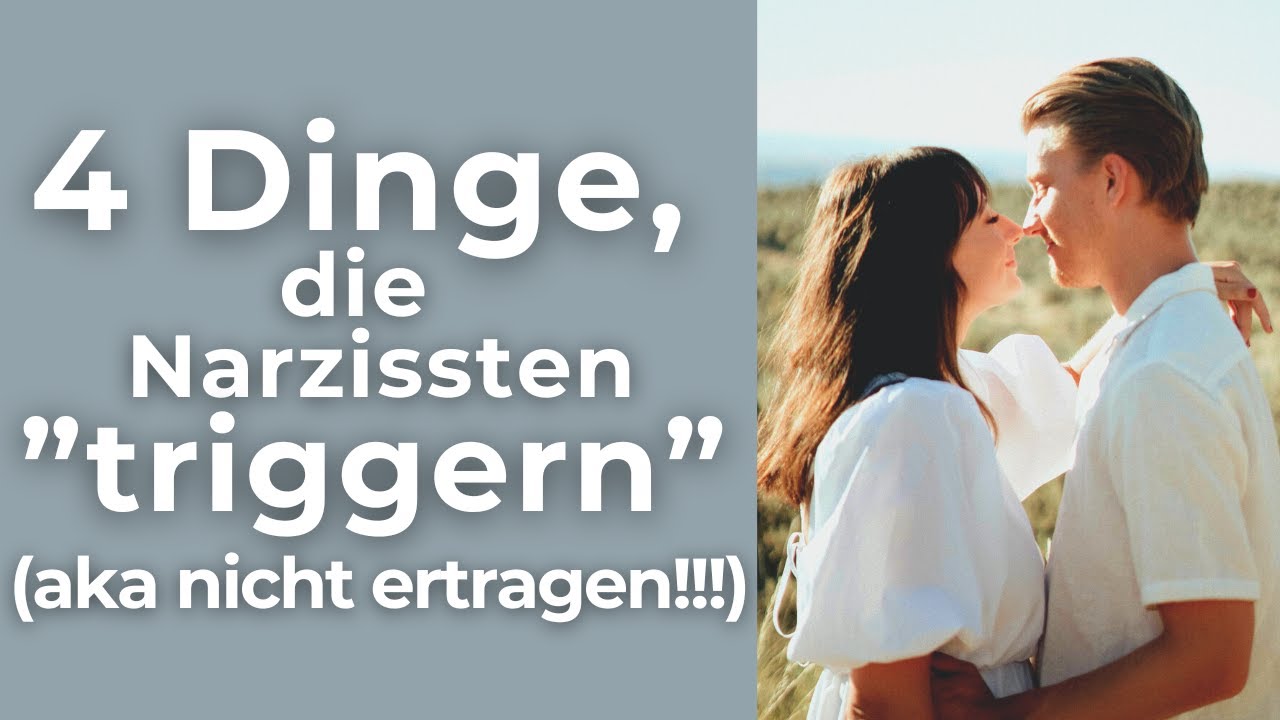 Das triggert Narzissten (IMMER!!!) - YouTube